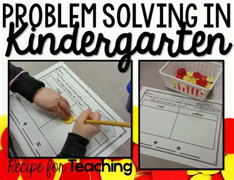 Problem Solving In Kindergarten Problem Solving Teaching Math Math