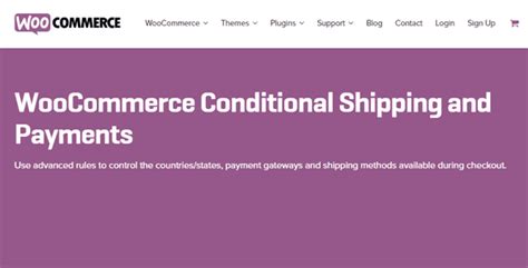 Woocommerce Conditional Shipping And Payments Gpl V303