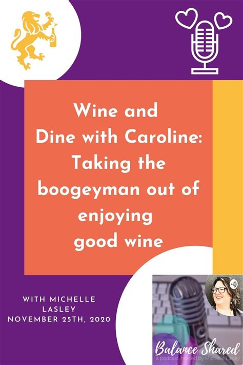 Wine And Dine With Caroline Taking The Boogeyman Out Of Enjoying Good