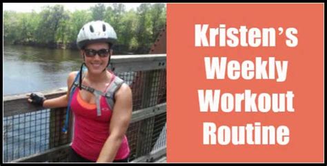 Kristens Weekly Workout Routine