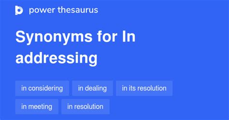 In Addressing Synonyms 156 Similar Phrases