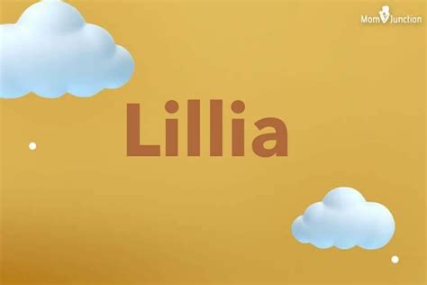 Explore Lillia Meaning Origin And Popularity