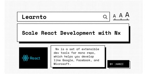 learn to scale react development with nx dev community