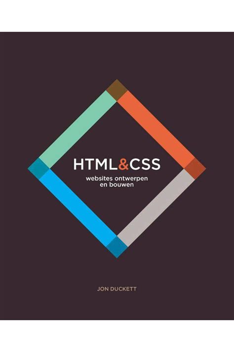 Jon Duckett Html En Css Websites Ontwerpen En Bouwen Wehkamp