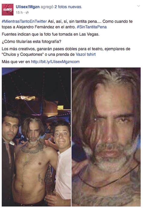 La Foto De Alejandro Fern Ndez En Un Antro Gay Demuestra Que La Lucha Por La Equidad Es Un Chiste