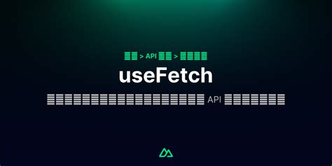 Usefetch Nuxt 组合函数 Nuxt 中文文档 V4