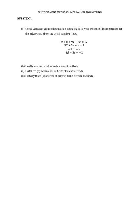 Solved FINITE ELEMENT METHODS MECHANICAL ENGINEERING Chegg Com