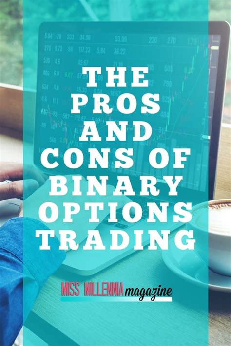 The Pros And Cons Of Binary Options Trading