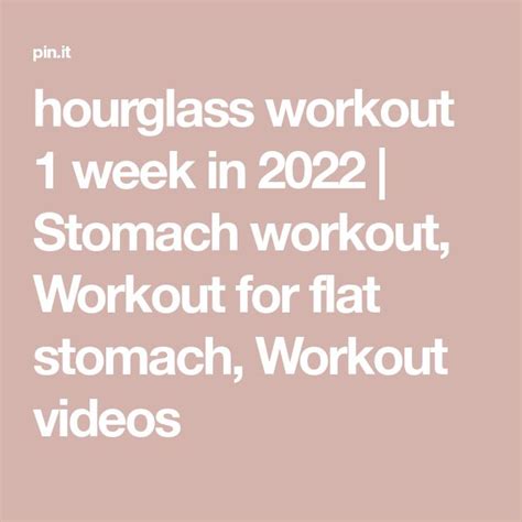 Hourglass Workout 1 Week In 2022 Stomach Workout Workout For Flat