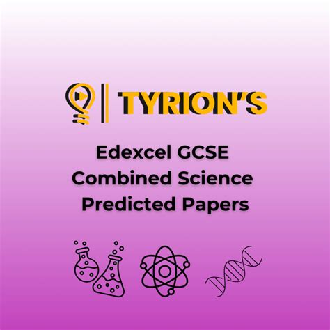 Edexcel Gcse Combined Science Foundation 2025 Predicted Papers 1sc0 Tyrions