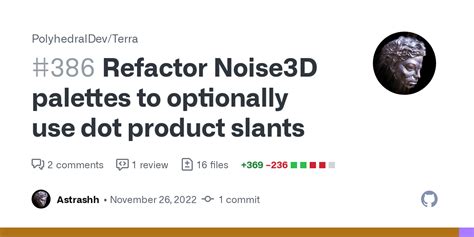 Refactor Noise3d Palettes To Optionally Use Dot Product Slants By Astrashh · Pull Request 386