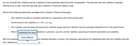 Solved Comparing The And The Z Statistics You Can Use Chegg Com