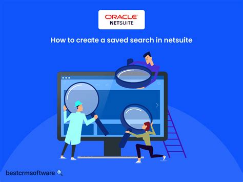How To Create A Saved Search In Netsuite Bestcrmsoftware