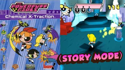 The Powerpuff Girls The Chemical X Traction Story Mode Epsxe Youtube