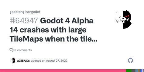 Godot 4 Alpha 14 Crashes With Large Tilemaps When The Tiles Have