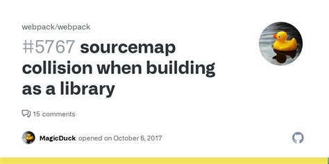 Sourcemap Collision When Building As A Library · Issue 5767 · Webpackwebpack · Github