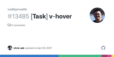 Task V Hover · Issue 13485 · Vuetifyjsvuetify · Github