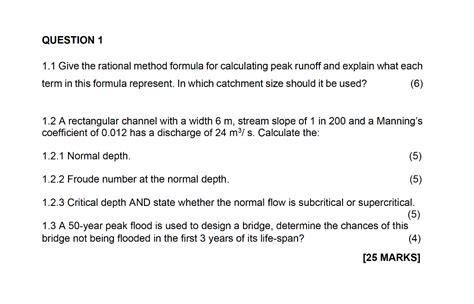 Solved 1 1 Give The Rational Method Formula For Calculating