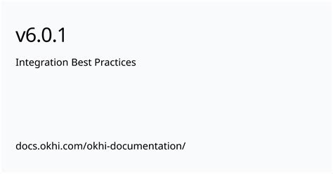 Integration Best Practices V601