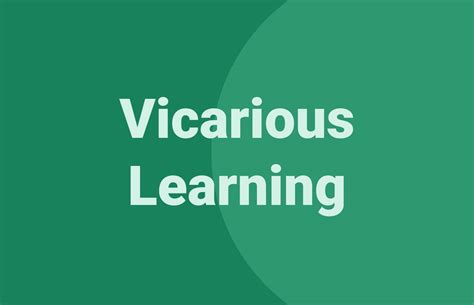 What Is Vicarious Learning Examples Benefits And Theory