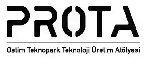 Prota Teknoloji Üretim Atölyesi