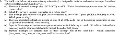 Solved 2 The Avr Code Below With Some Missing Information