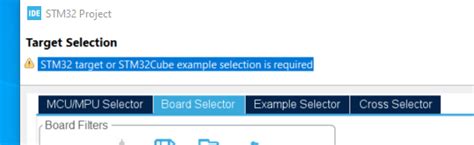 Target Selection Stm32 Target Or Stm32cube Exampl