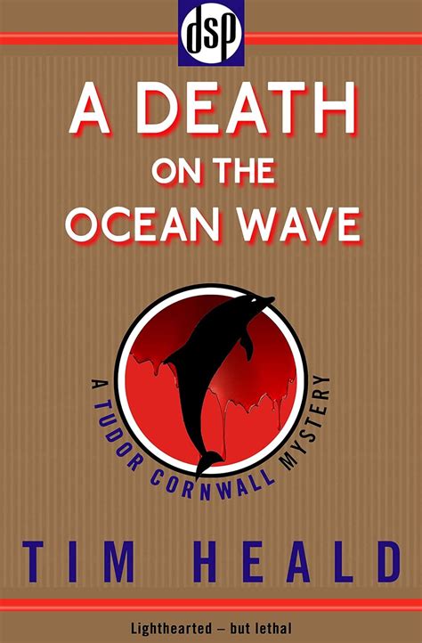 A Death On The Ocean Wave Ebook Heald Tim Books