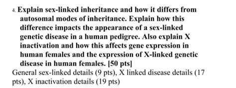 Solved 4 Explain Sex Linked Inheritance And How It Differs