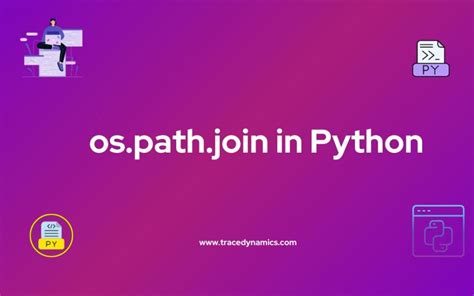 Ospathjoin In Python Mastering File Path Operations