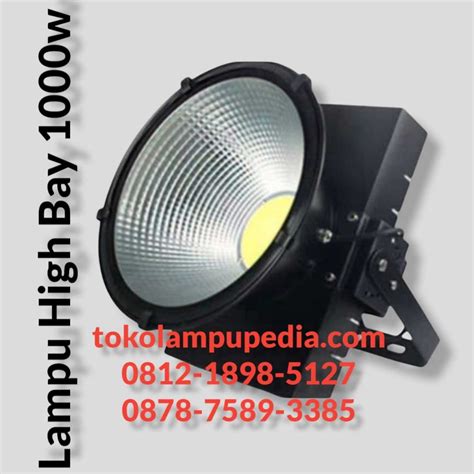 Lampu High Bay W Led K Mw Toko Lampupedia