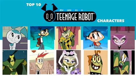 Top 10 My Life As A Teenage Robot Characters By Eddsworldfangirl97 On