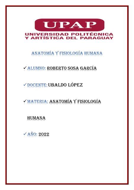 Anatomía Y Fisiología Humana Erlan Rotela Paredes Udocz Anatomía Y Fisiología Humana Erlan Rotela Paredes Udocz