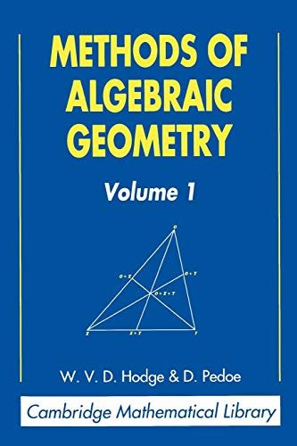 Methods Of Algebraic Geometry Volume 1 Cambridge Mathematical Library Hodge W V D