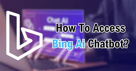 How To Access Bing Ai Chatbot Cloudwatt