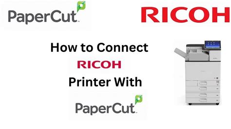 How To Install And Configure PaperCut On Ricoh Printer YouTube