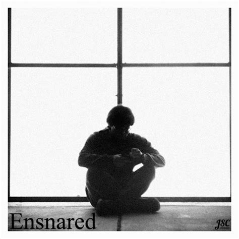 Ensnared