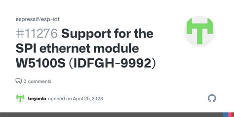 support for the spi ethernet module w5100s idfgh 9992 · issue 11276