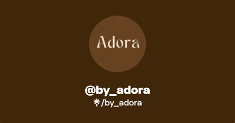 By Adora Instagram Tiktok Linktree