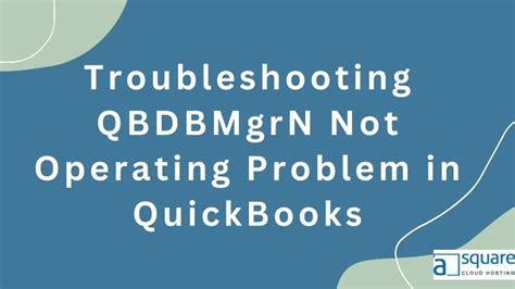 Ppt How To Troubleshoot Qbdbmgrn Not Operating Problem In Quickbooks