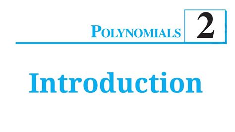 Polynomials Chapter 2 Introduction To Polynomials Ncert Class
