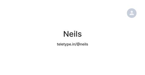 Neils — Teletype
