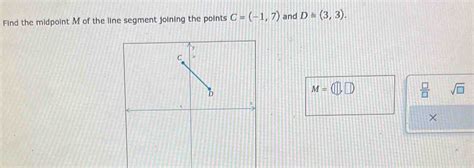 solved find the midpoint m of the line segment joining the points c