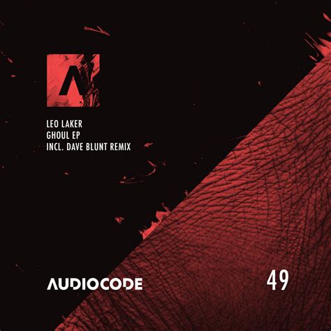 Ghoul Leo Laker Audiocode Ghoul Leo Laker Audiocode