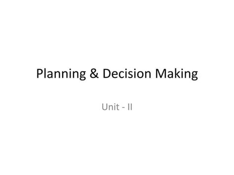 Planning And Decision Making Principle Of Managementpdf Ppt