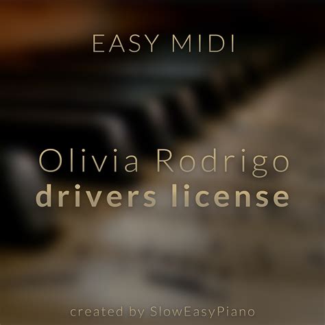 Olivia Rodrigo Drivers License EASY MIDI Claivert S Piano X