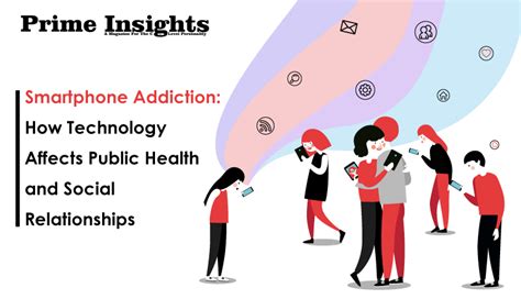 Smartphone Addiction How Technology Affects Public Health And Social