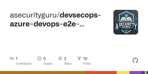 Github Asecuritygurudevsecops Azure Devops E2e Enhanced Repo