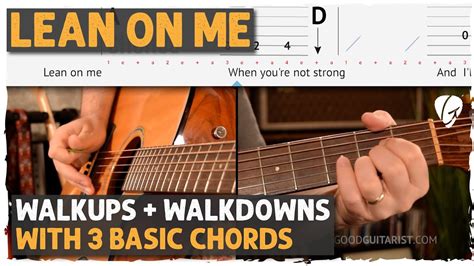 Lean On Me Guitar Tutorial With Walkups And Walkdowns Youtube