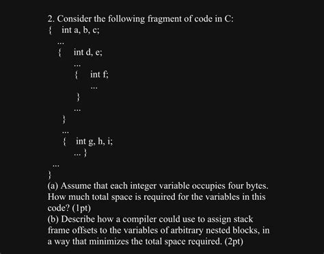 Solved Consider The Following Fragment Of Code In C ﻿ ﻿int